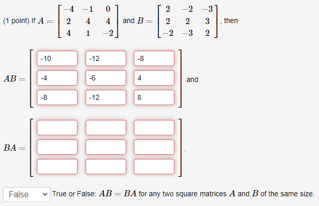 Solved (1 point) If A=⎣⎡−424−14104−2⎦⎤ and | Chegg.com