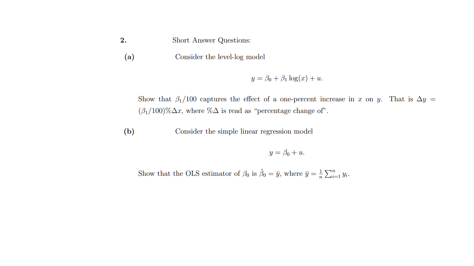 Solved 2. Short Answer Questions: (a) Consider the level-log | Chegg.com