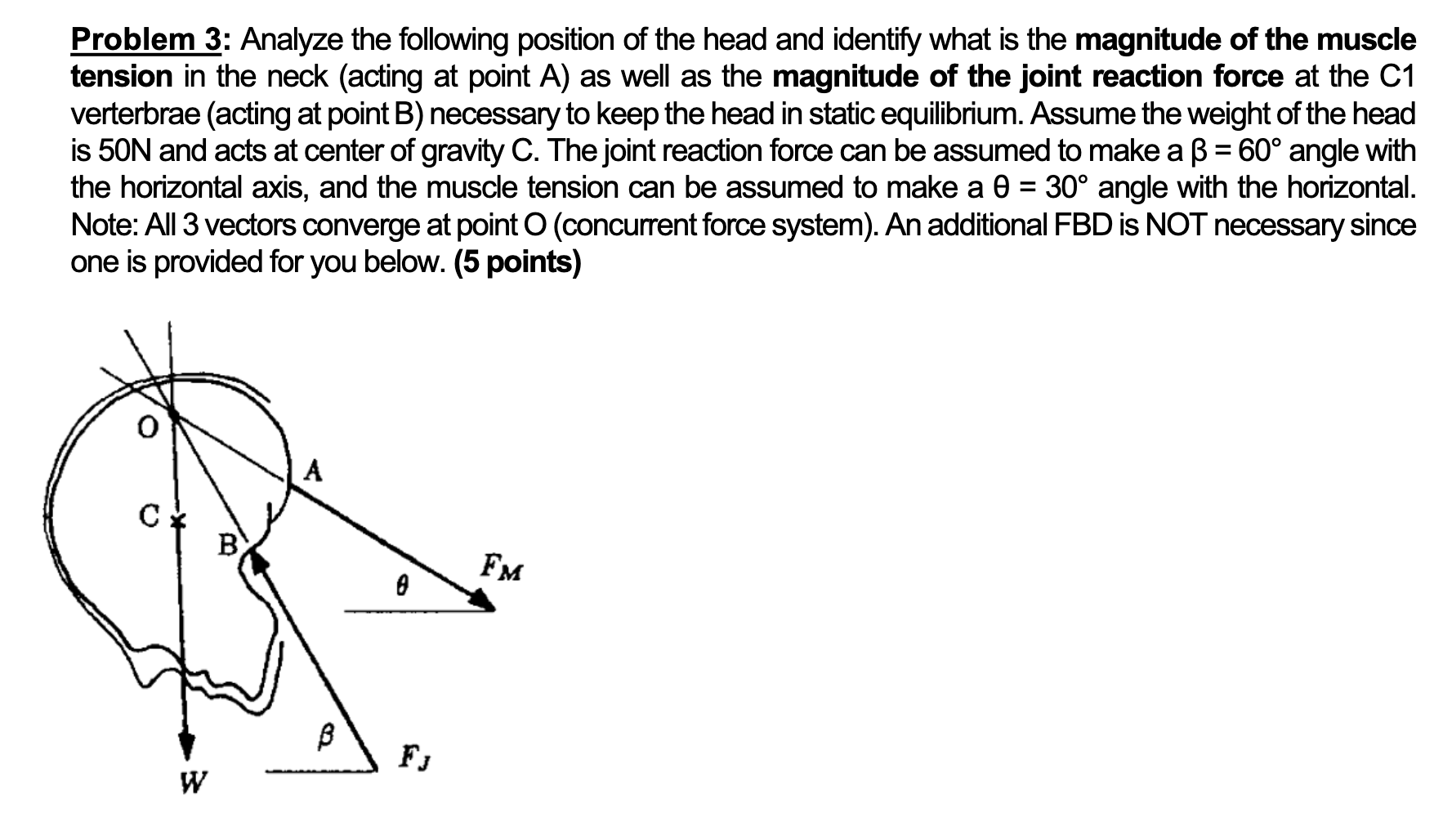 Solved Problem 3: Analyze the following position of the head | Chegg.com