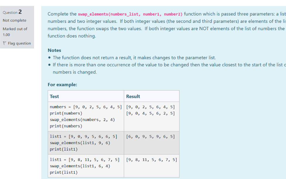 Solved Question 2 Not complete Complete the swap_elements | Chegg.com