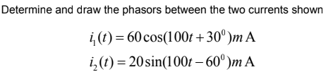 Solved Determine and draw the phasors between the two | Chegg.com