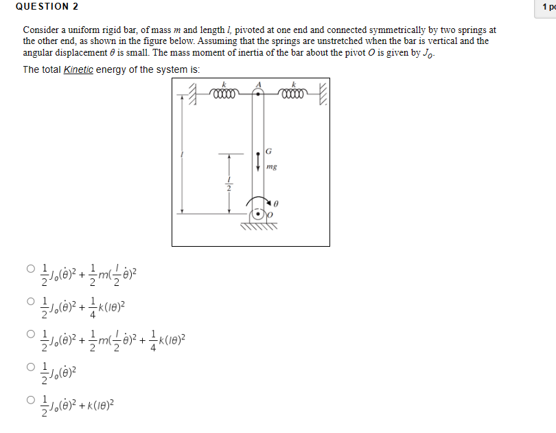 Solved Consider a uniform rigid bar, of mass m and length l, | Chegg.com