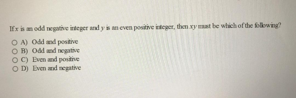 Solved Ifx is an odd negative integer and y is an even | Chegg.com