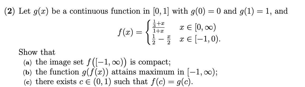 Solved 2) Let g(x) be a continuous function in [0,1] with | Chegg.com
