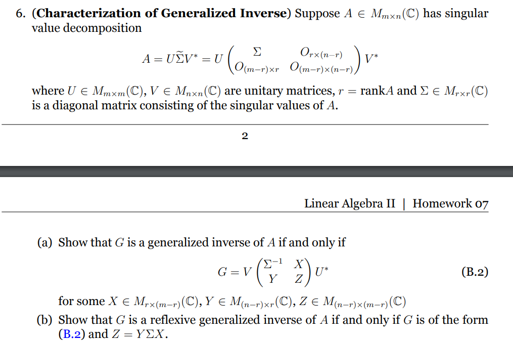 Solved 6. (Characterization of Generalized Inverse) Suppose | Chegg.com