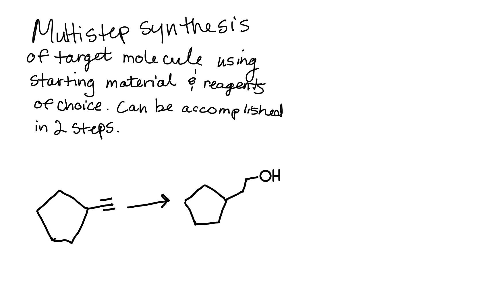 Solved Multistep synthesis of target molecule using starting | Chegg.com