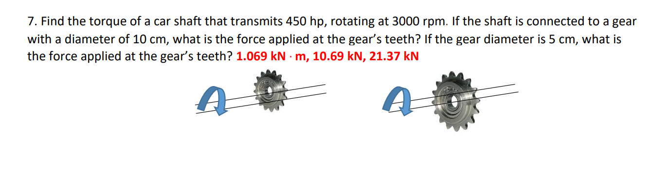 Solved 7. Find the torque of a car shaft that transmits | Chegg.com