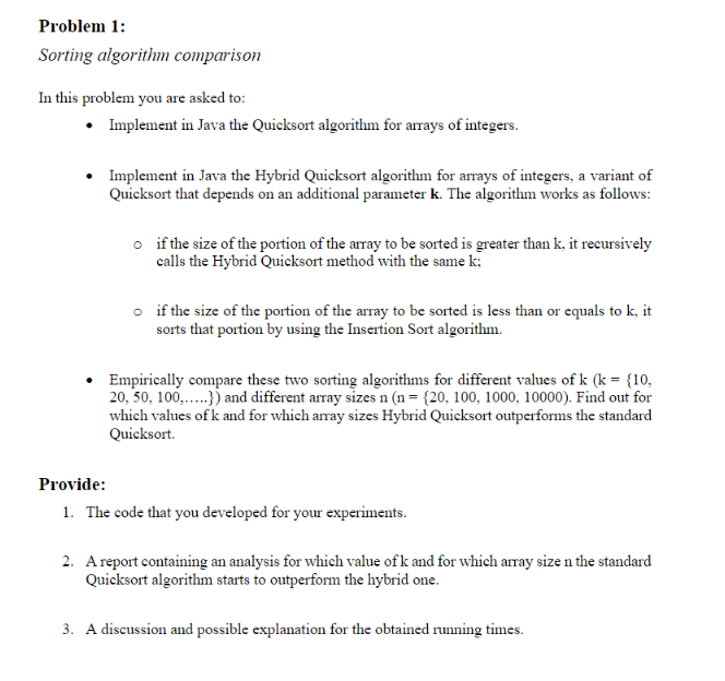 Solved Problem 1: Sorting algorithm comparison In this | Chegg.com