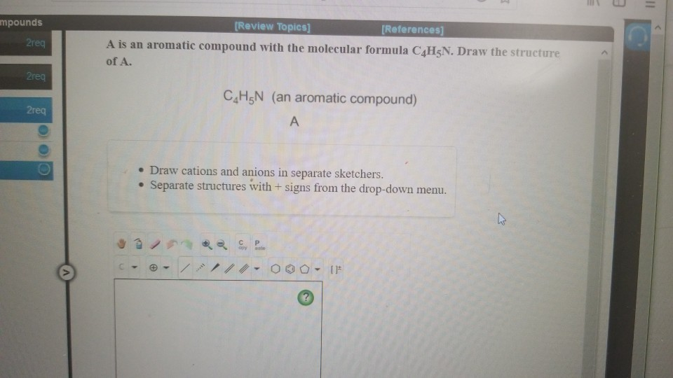 Solved mpounds (Review Topics] References] A is an aromatic | Chegg.com