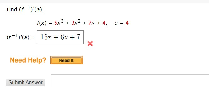 Solved Find (f−1)′(a) f(x)=5x3+3x2+7x+4,a=4(f−1)′(a)= | Chegg.com