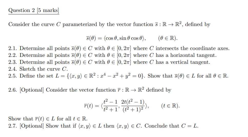 Solved Question 2 5 Marks Consider The Curve C 