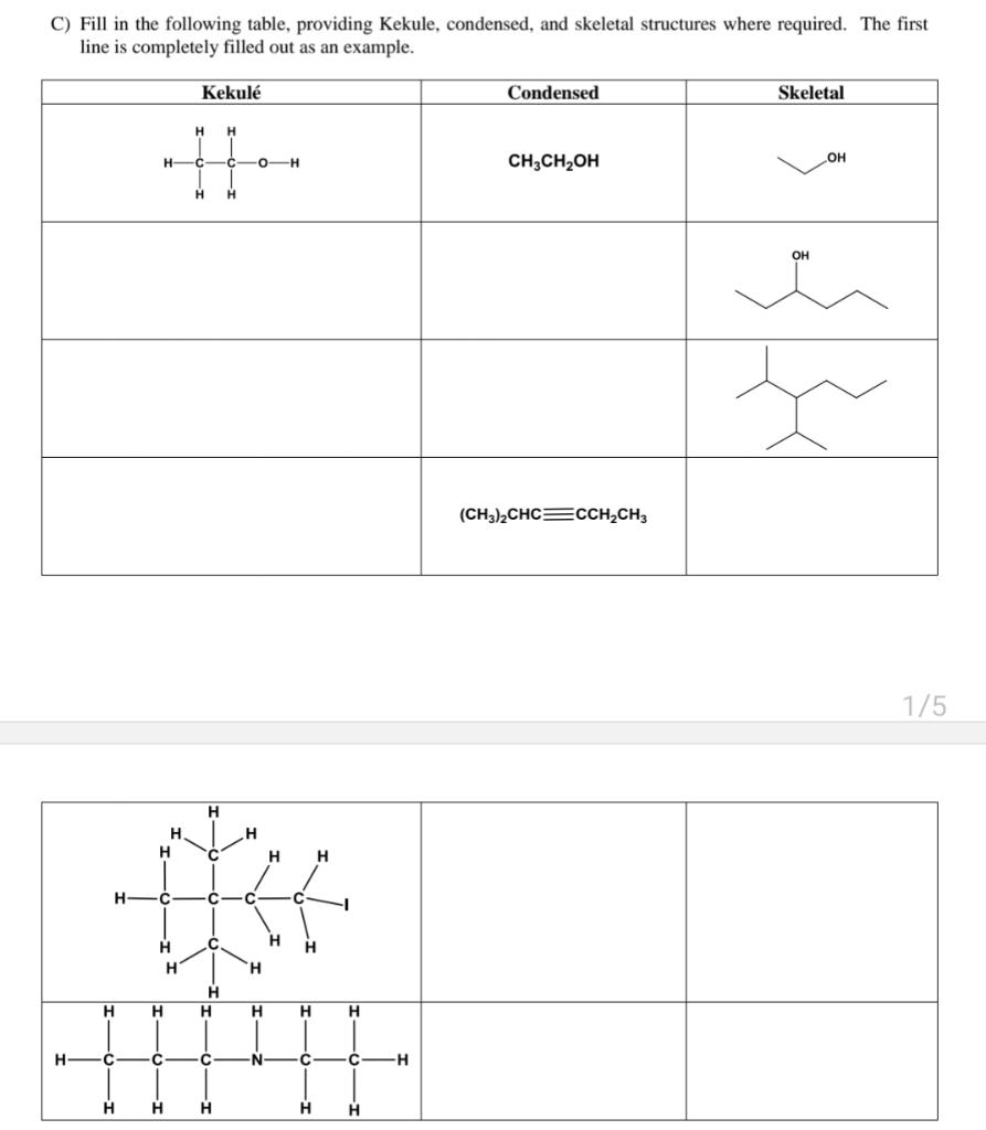 Solved C) Fill in the following table, providing Kekule, | Chegg.com