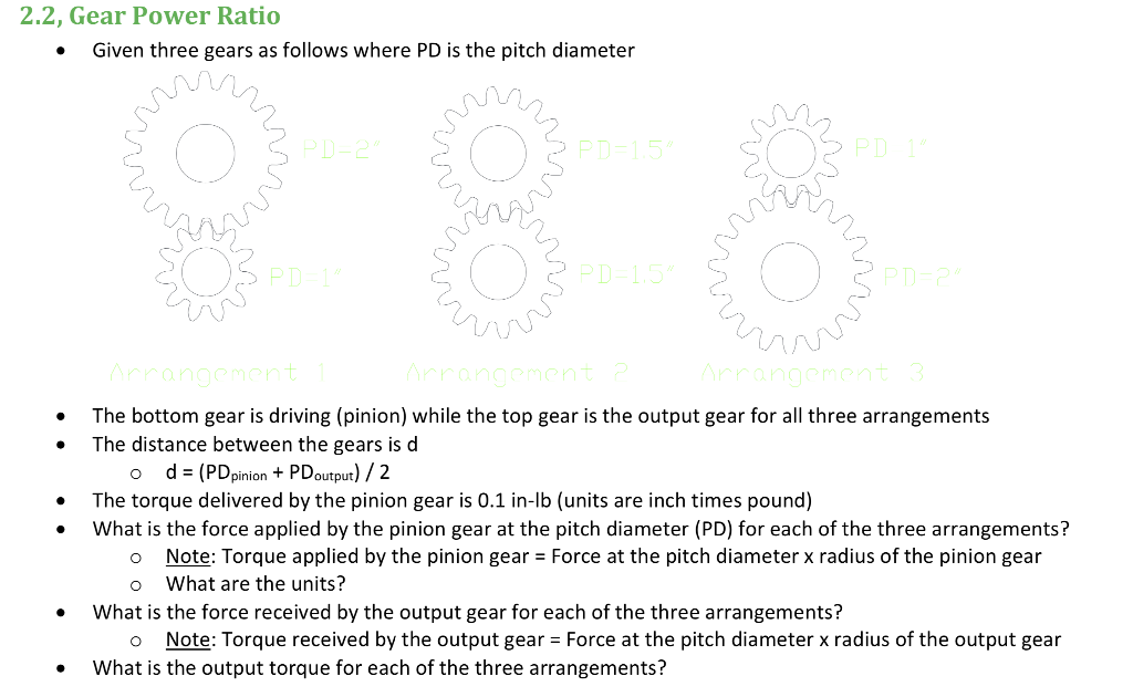 2.2, Gear Power Ratio • Given three gears as follows | Chegg.com