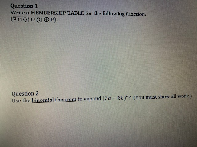 Solved Question 1 Write a MEMBERSHIP TABLE for the following | Chegg.com