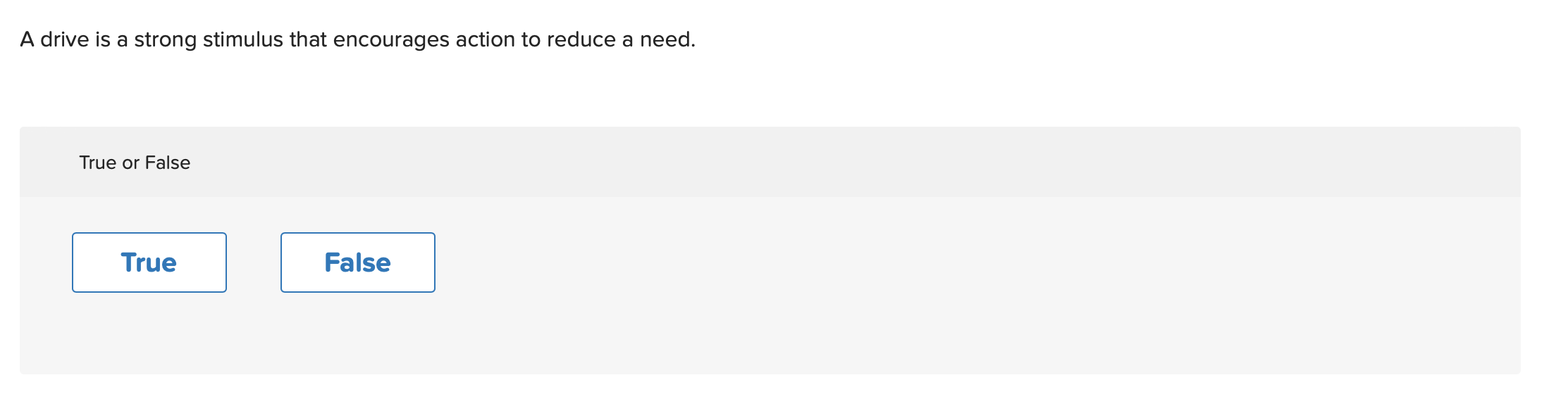 Solved A drive is a strong stimulus that encourages action | Chegg.com