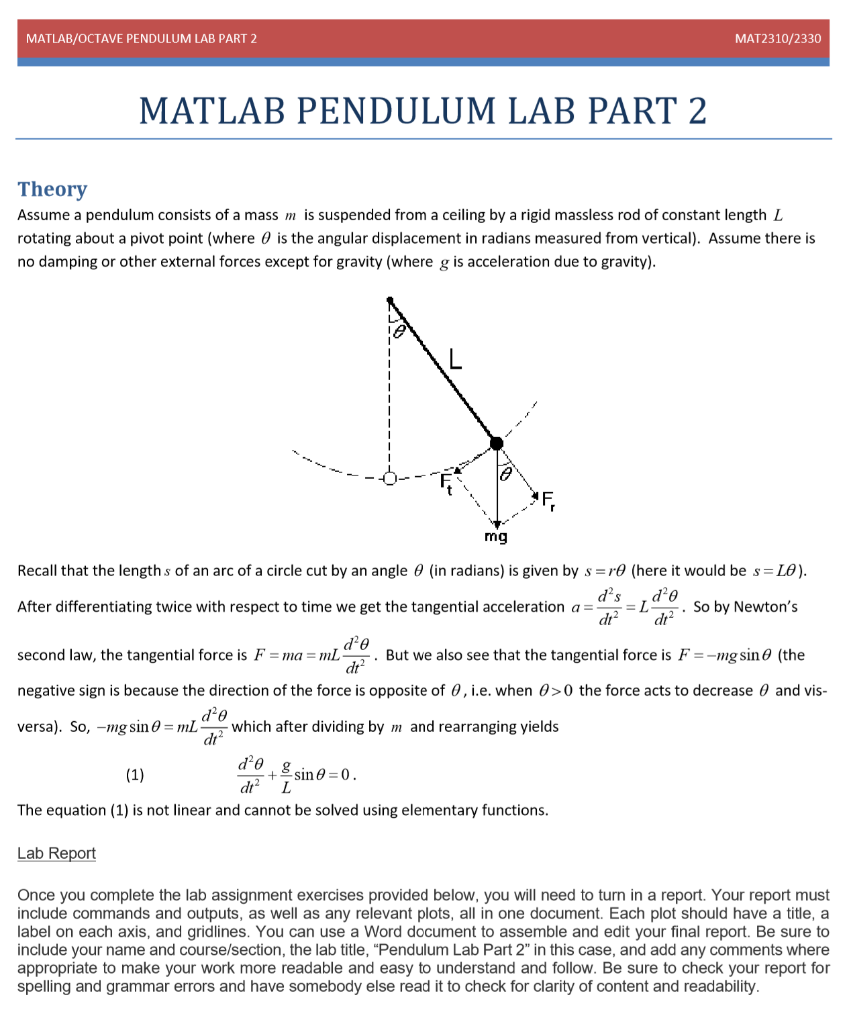 Solved MATLAB/OCTAVE PENDULUM LAB PART 2 MAT2310/2330 MATLAB | Chegg.com