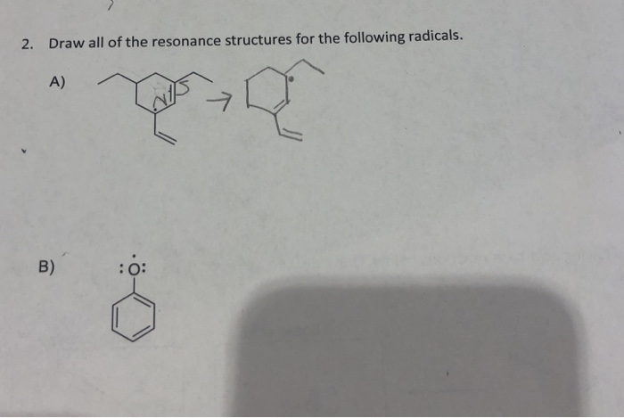 Solved 2. Draw all of the resonance structures for the | Chegg.com