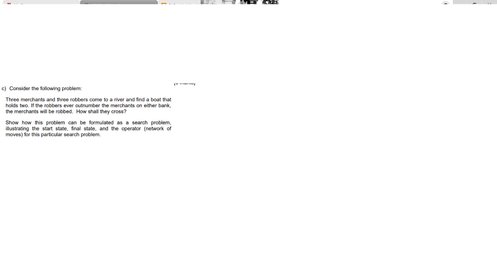 Solved c) Consider the following problem: Three merchants | Chegg.com