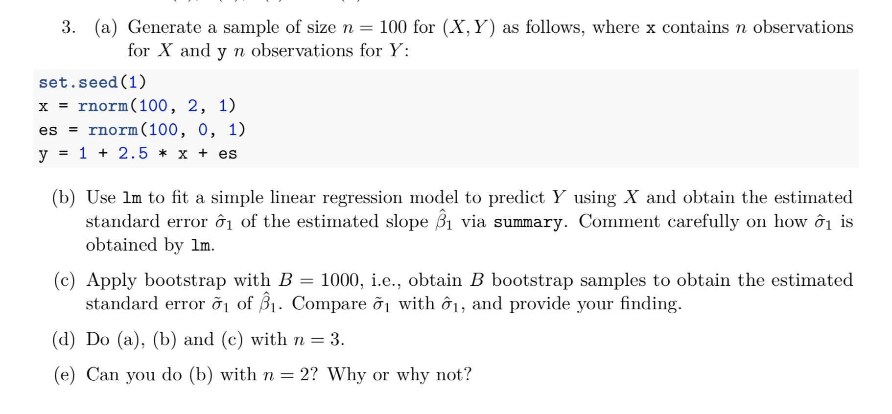 Solved 3. (a) Generate a sample of size n = 100 for (X,Y) as | Chegg.com