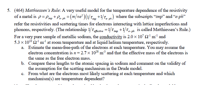 Solved 5. (464) Matthiessen's Rule: A very useful model for | Chegg.com