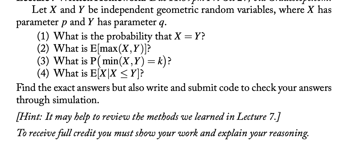 Solved Let x ﻿and Y ﻿be independent geometric random | Chegg.com