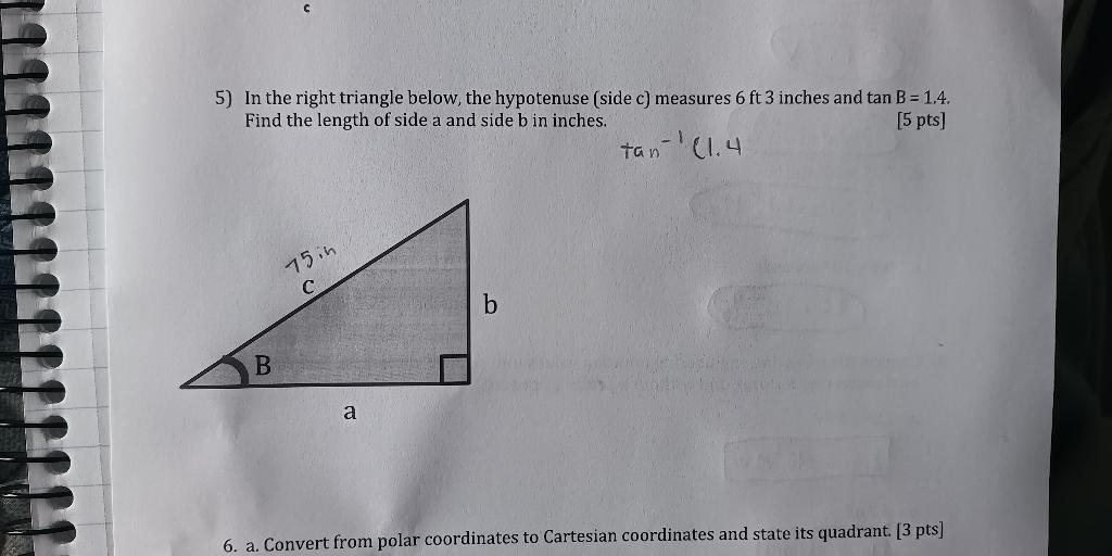 Solved 5) In the right triangle below, the hypotenuse (side | Chegg.com