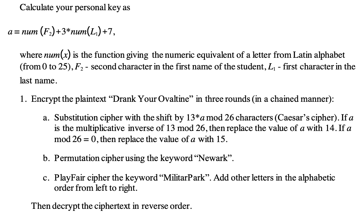 Solved Calculate your personal key as a=num (F2)+3* | Chegg.com