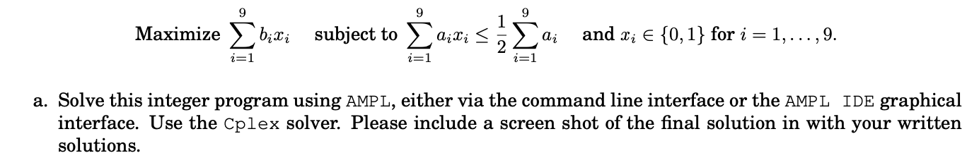 Solved Solve this knapsack problem: Use a1=1, | Chegg.com