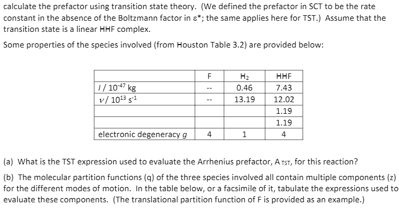 calculate the prefactor using transition state | Chegg.com
