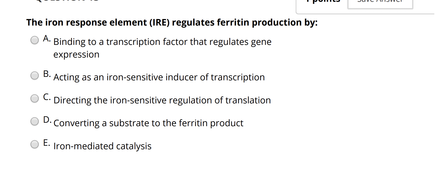 Solved The iron response element (IRE) regulates ferritin | Chegg.com