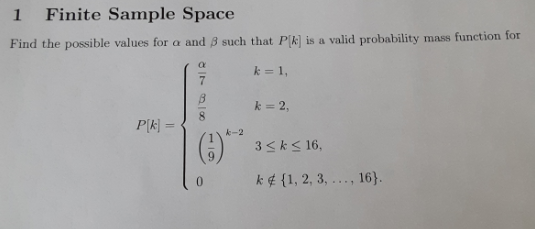 Solved 1 Finite Sample Space Find the possible values for a | Chegg.com