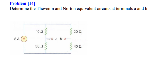 Solved Problem [14] Determine the Thevenin and Norton | Chegg.com