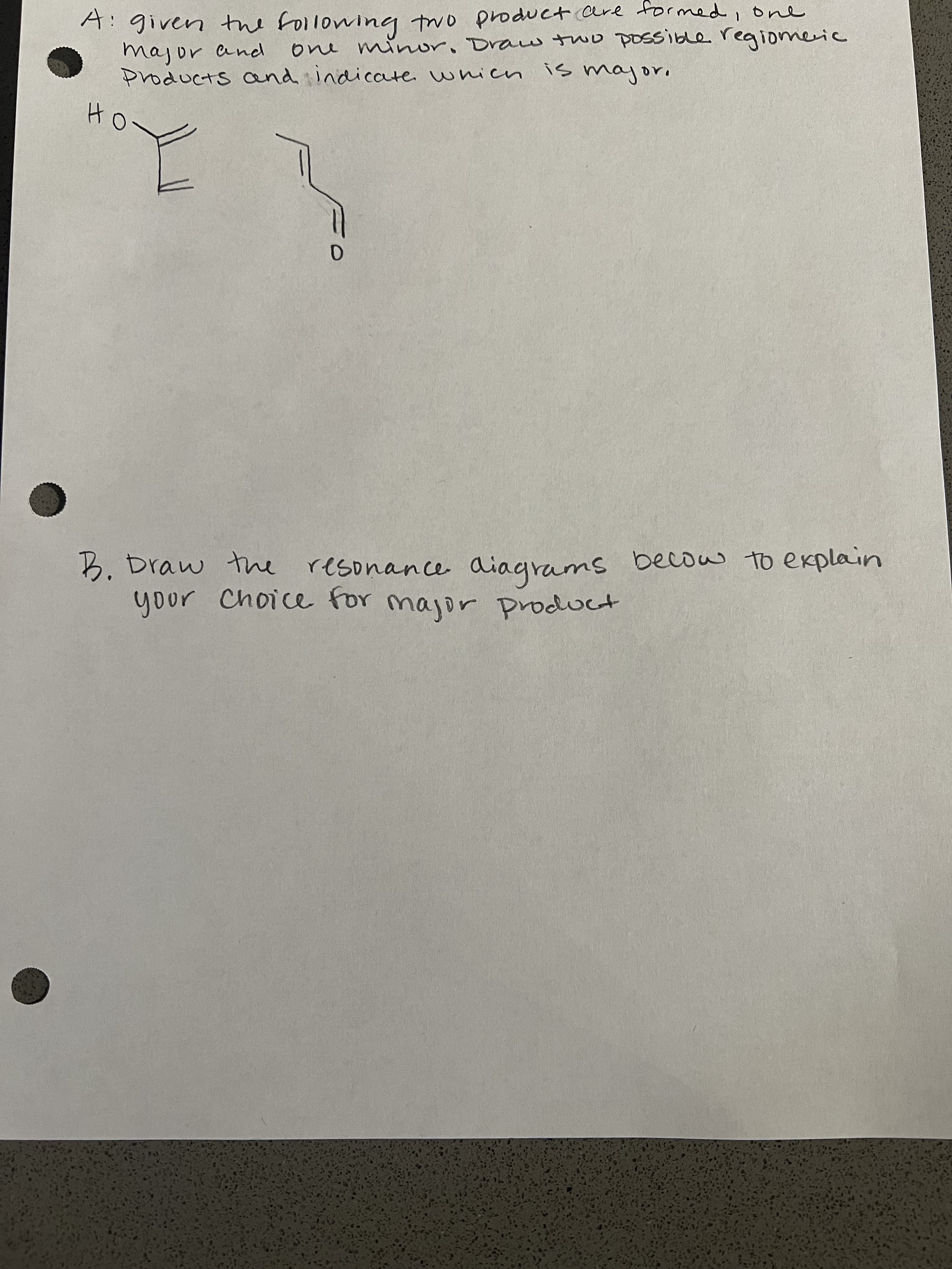 A. ﻿Given the following reaction draw the possible | Chegg.com