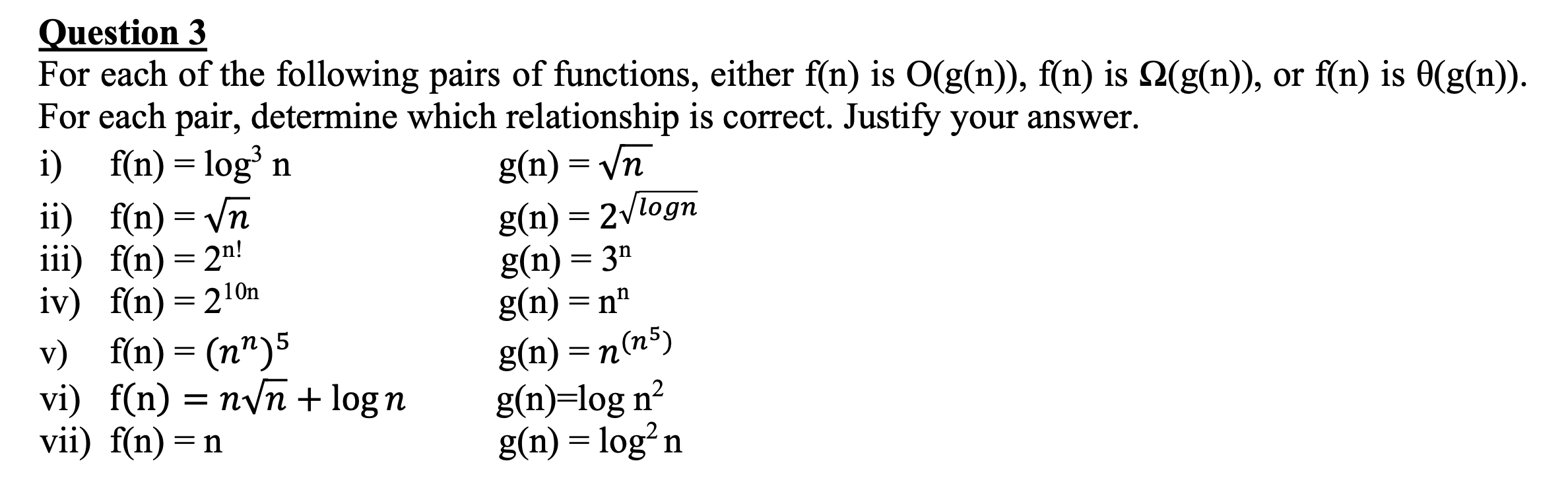 Solved Question 3 For each of the following pairs of | Chegg.com