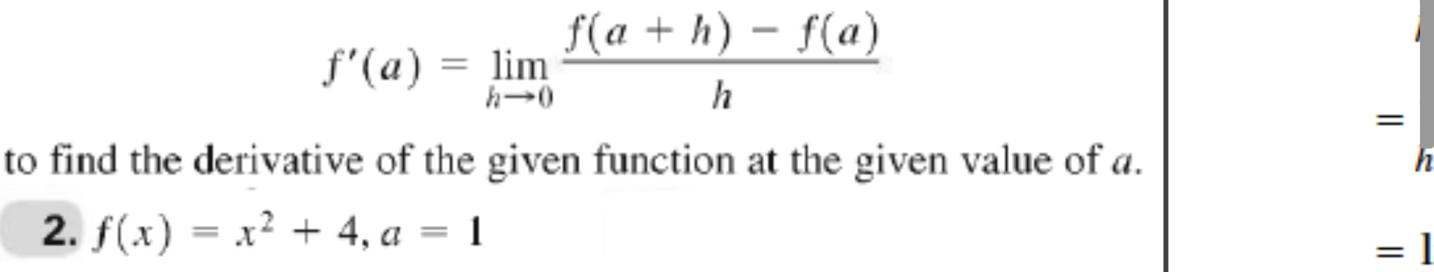 Solved f(a + h) - f(a) f'(a) = lim h to find the derivative | Chegg.com