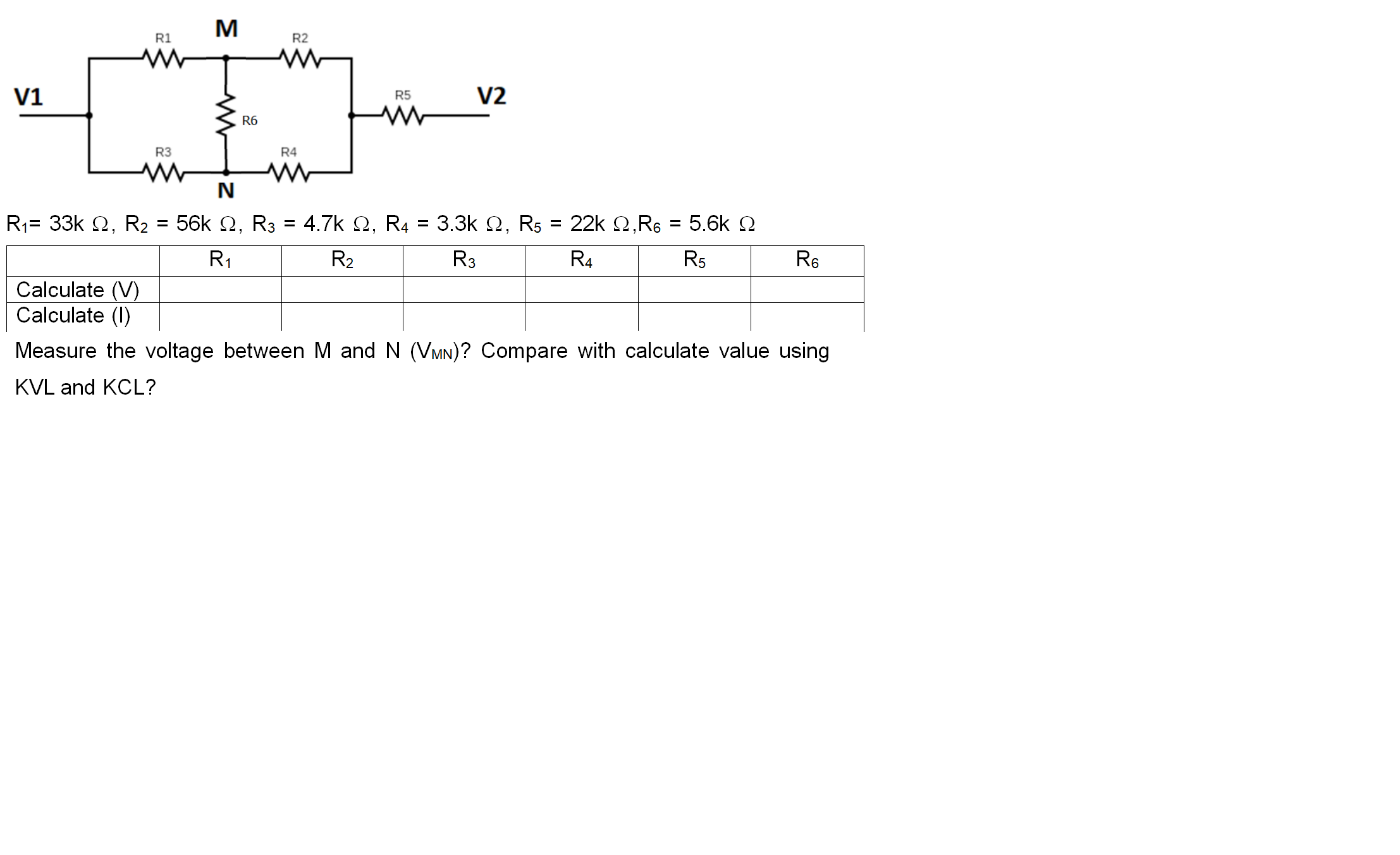 Solved R1=33kΩ,R2=56kΩ,R3=4.7kΩ,R4=3.3kΩ,R5=22kΩ,R6=5.6kΩ | Chegg.com