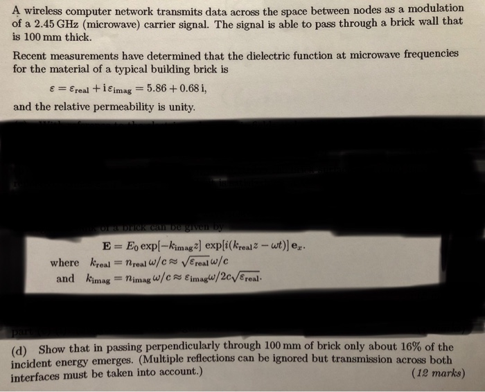 Solved A wireless computer network transmits data across the | Chegg.com