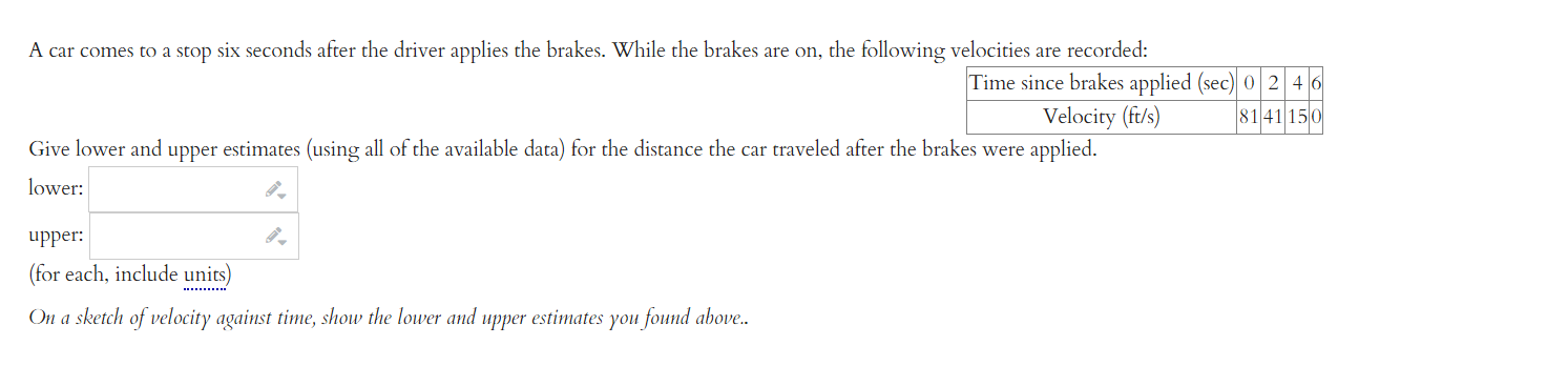 Solved A car comes to a stop six seconds after the driver | Chegg.com