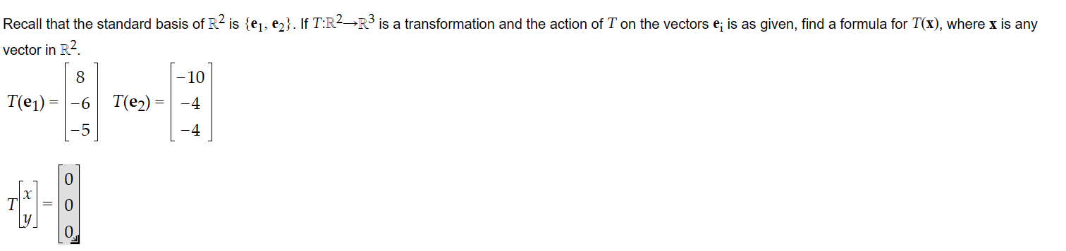 Solved Recall that the standard basis of R2 is {e1,e2}. If | Chegg.com