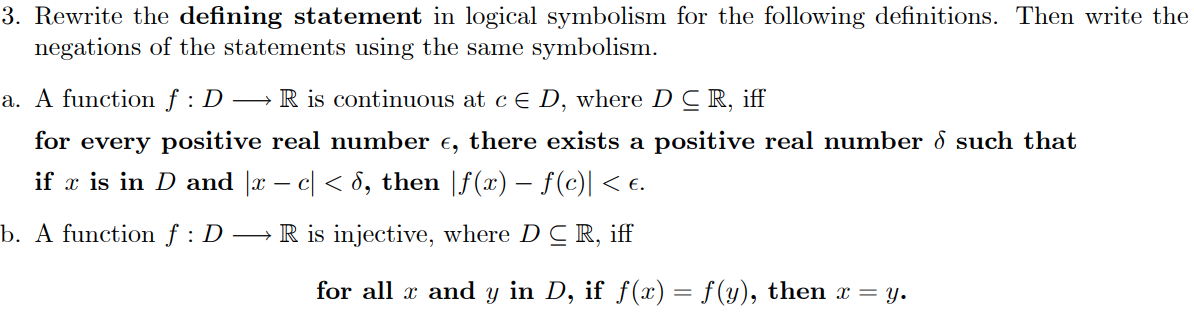 Solved 3. Rewrite the defining statement in logical | Chegg.com