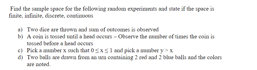 Solved Find the sample space for the following random | Chegg.com