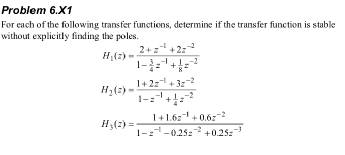 Solved Problem 6.X1 For each of the following transfer | Chegg.com
