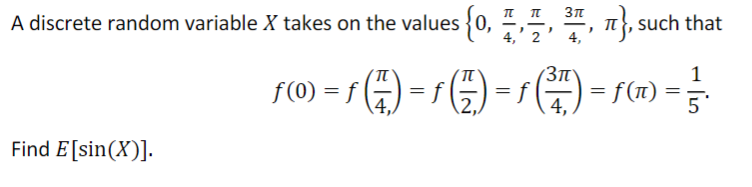 Solved A discrete random variable x ﻿takes on ﻿the values | Chegg.com