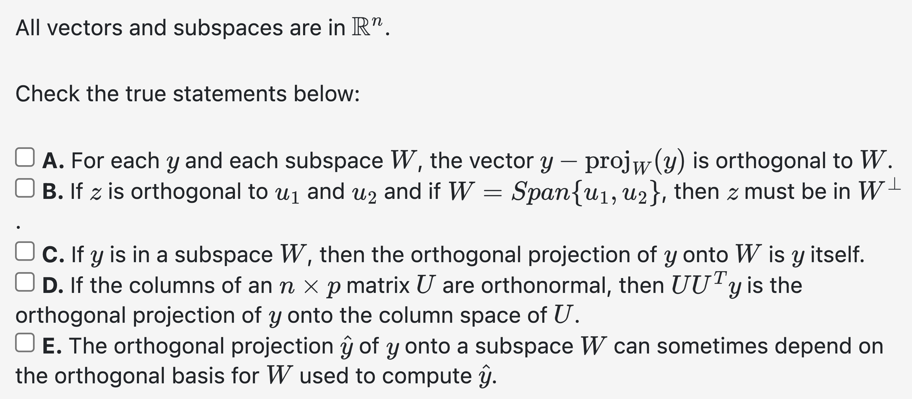 Solved All vectors and subspaces are in Rn.Check the true | Chegg.com