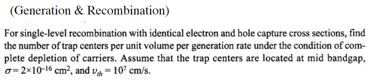 Solved (Generation & Recombination) For single-level | Chegg.com