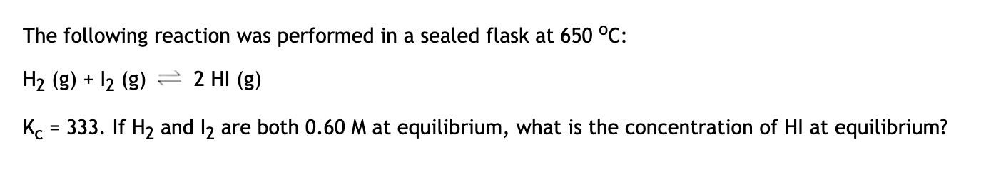Solved The following reaction was performed in a sealed | Chegg.com