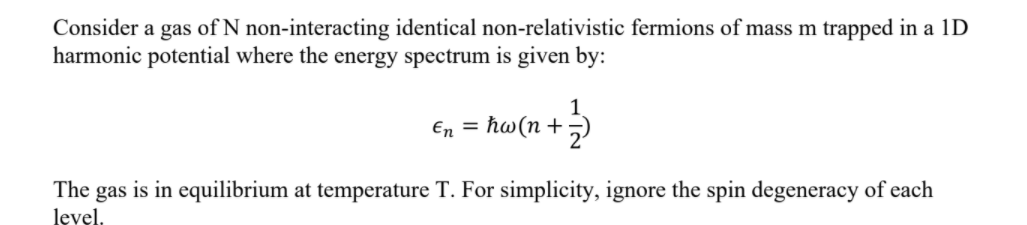 Solved Consider a gas of N non-interacting identical | Chegg.com