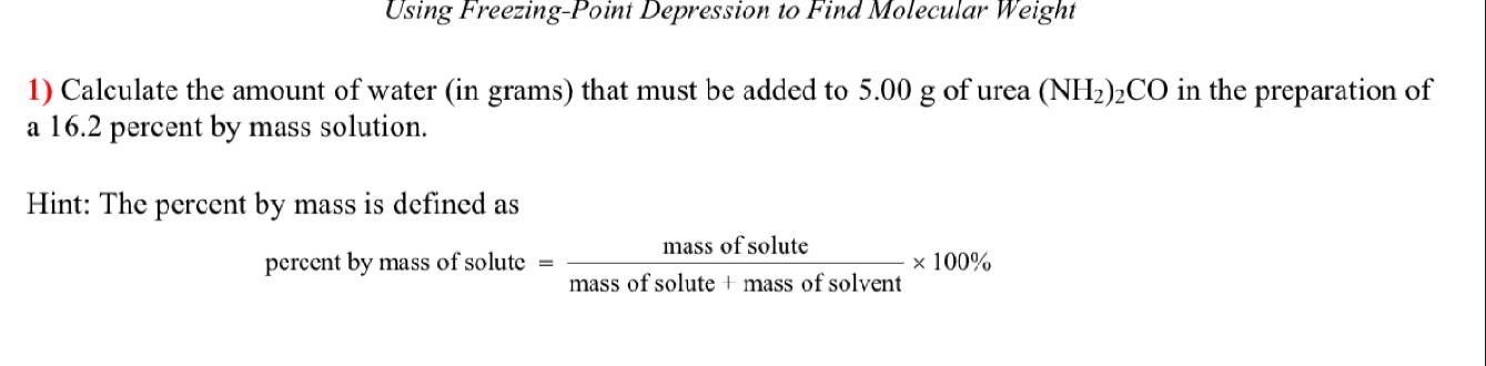 Solved 1) Calculate the amount of water (in grams) that must | Chegg.com