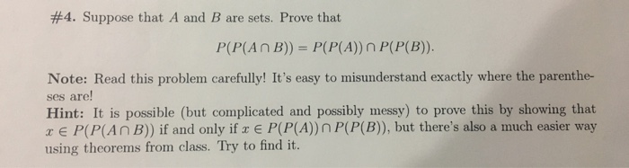 Solved Suppose that A and B are sets. Prove that P (P (A | Chegg.com