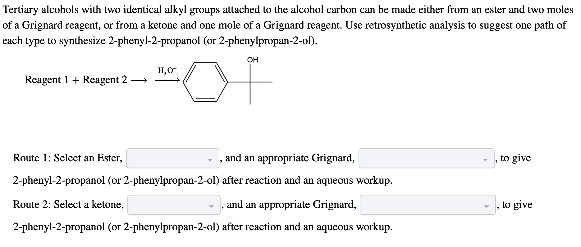 Solved Tertiary alcohols with two identical alkyl groups | Chegg.com